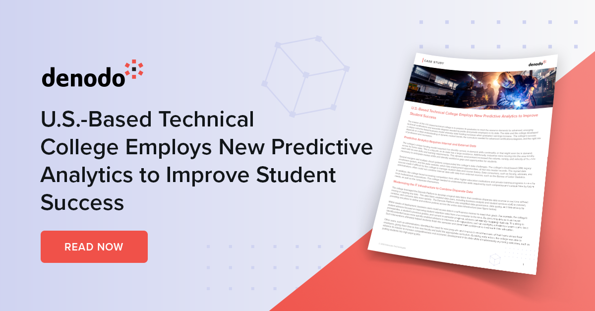 US Technical College Case Study | Denodo